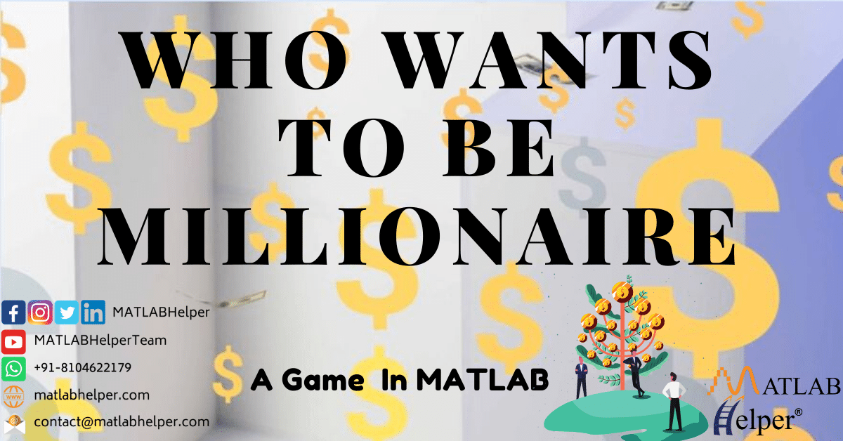 Blog | Who Wants To Be A Millionaire? A MATLAB Game