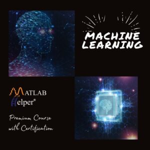 Book Premium Course | Machine Learning | MATLAB Helper